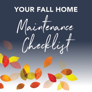 Fall Home Maintenance Checklist | Marie Sells Dallas